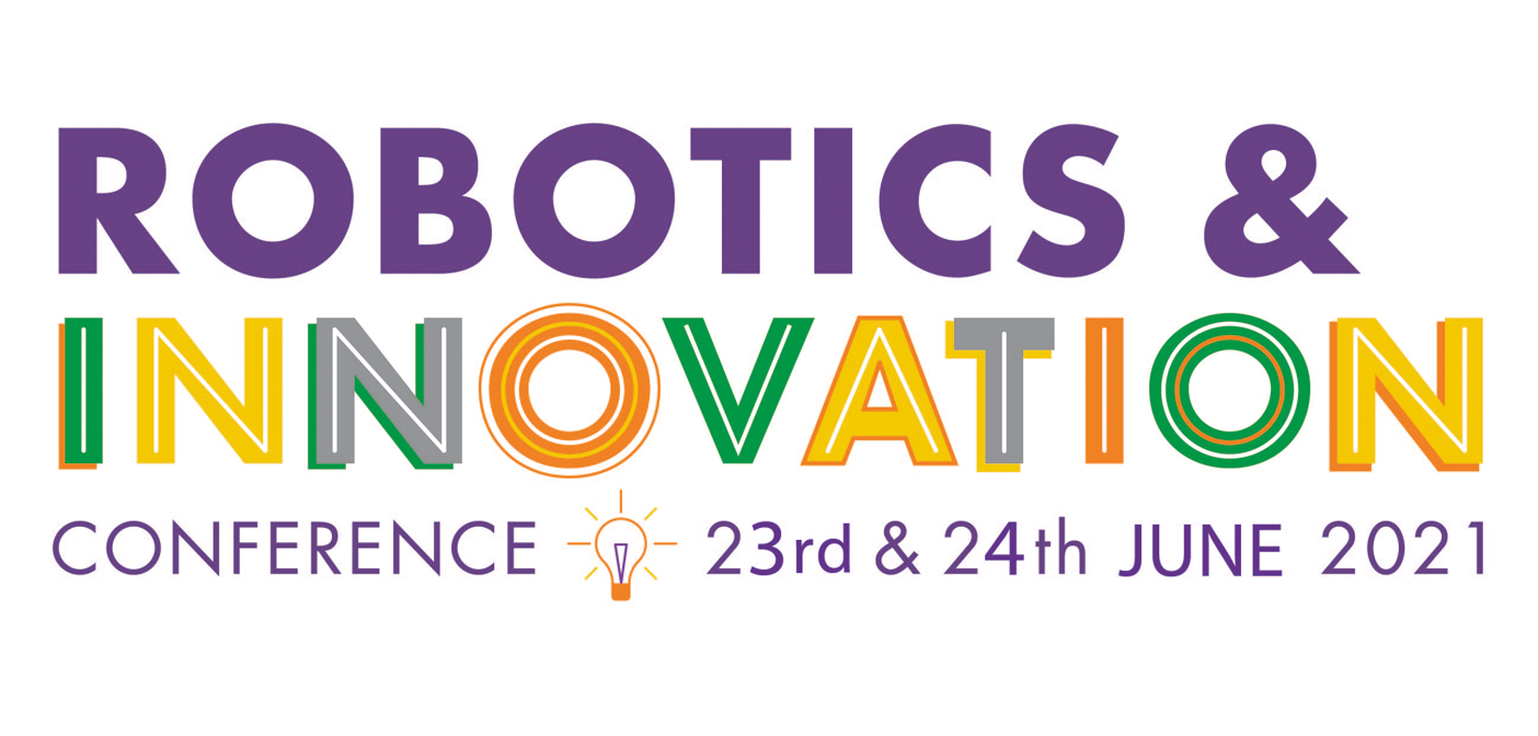 More speakers announced for Robotics & Innovation Conference 2021 ...