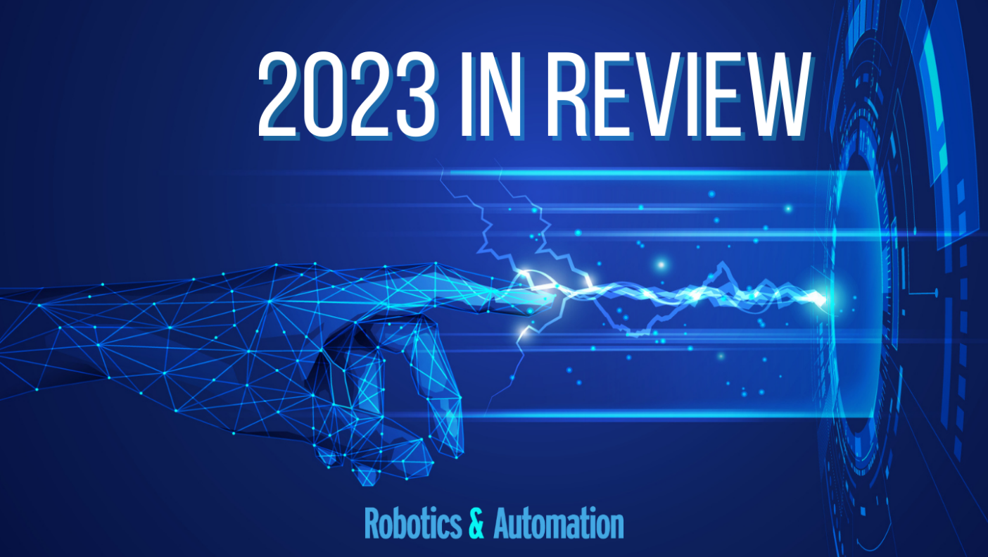 From the editor's desk: 2023 in review | Robotics and Automation